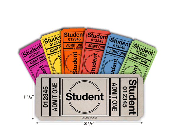 Student Admit One Roll Tickets - Globe Ticket